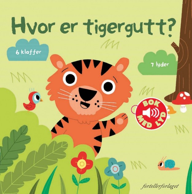 Hvor er tigergutt? - Bok med lyd | Fortellerforlaget
